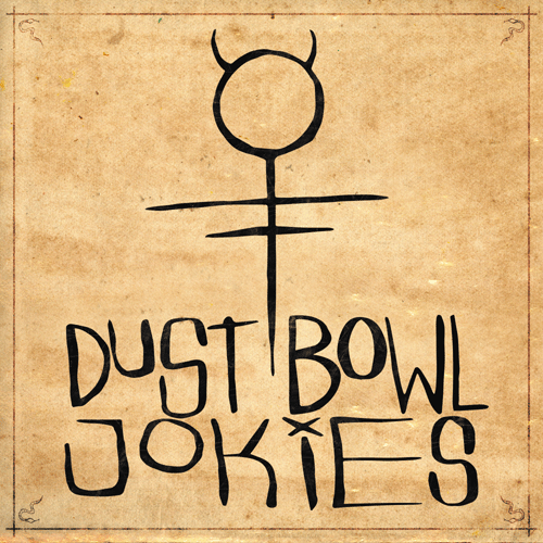 DUST BOWL JOKIES - DUST BOWL JOKIES - Among The Living - 2025